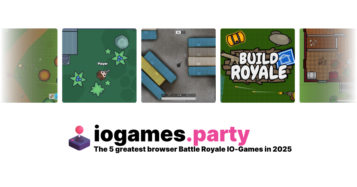 The 5 greatest browser Battle Royale IO-Games in 2025